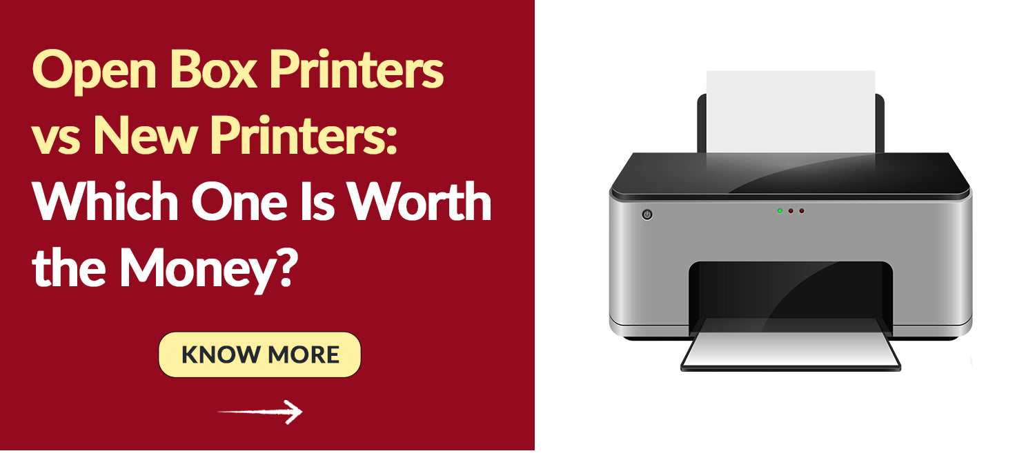 Open Box vs New Printers – Which Is Better? – Chaap Print